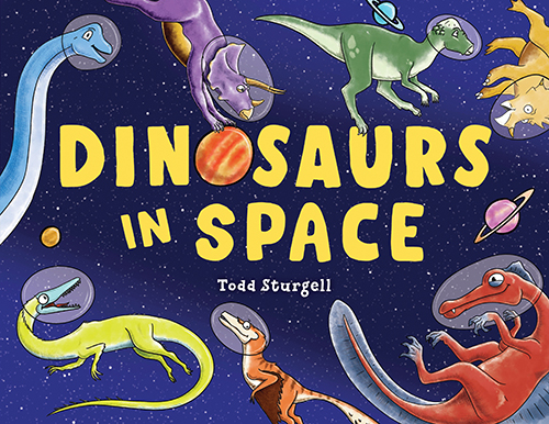 Dinosaurs in Space by Todd Sturgell Activity Kit | Lesson Plan
