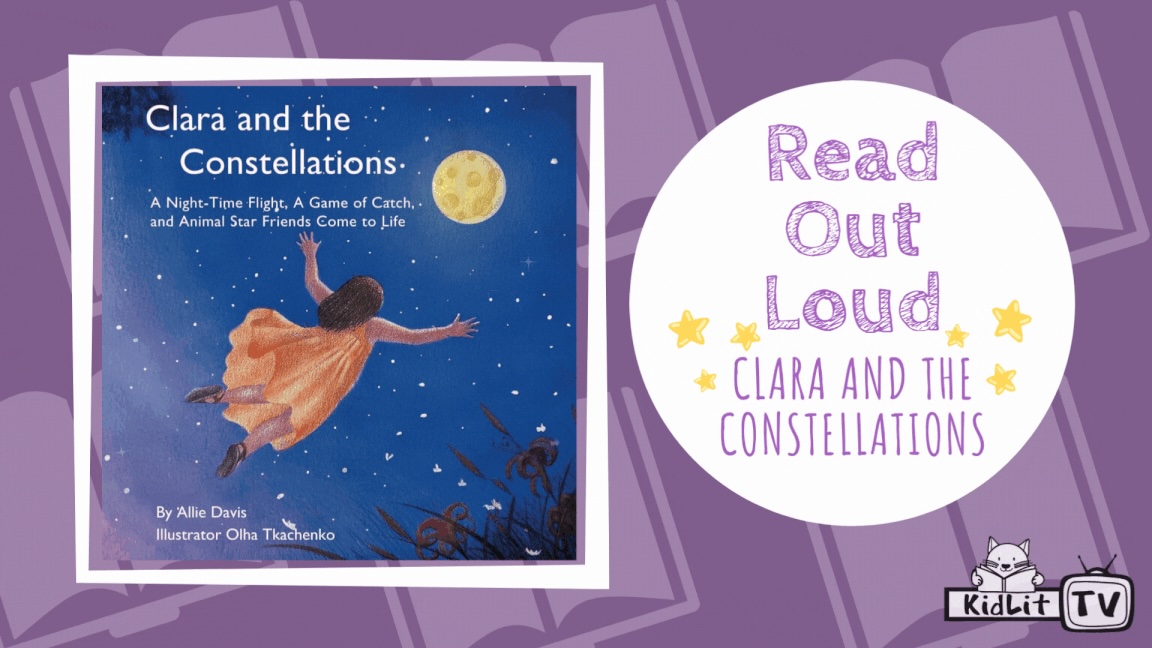Read Out Loud CLARA AND THE CONSTELLATIONS | Lesson Plan